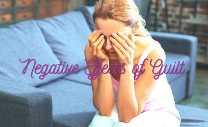 Can Guilt Negatively Impact Your Mind and Body? - Loving EO