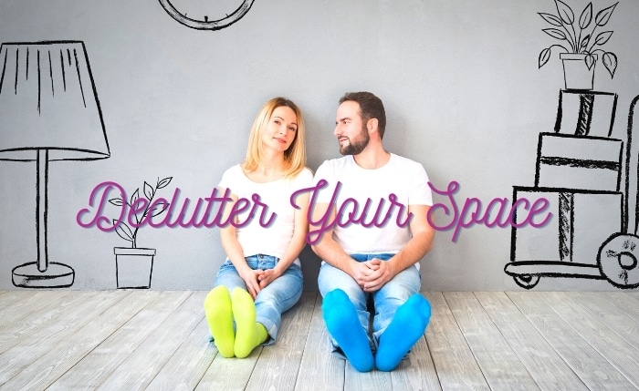 How to Declutter Your Space in 5 Steps - Loving EO