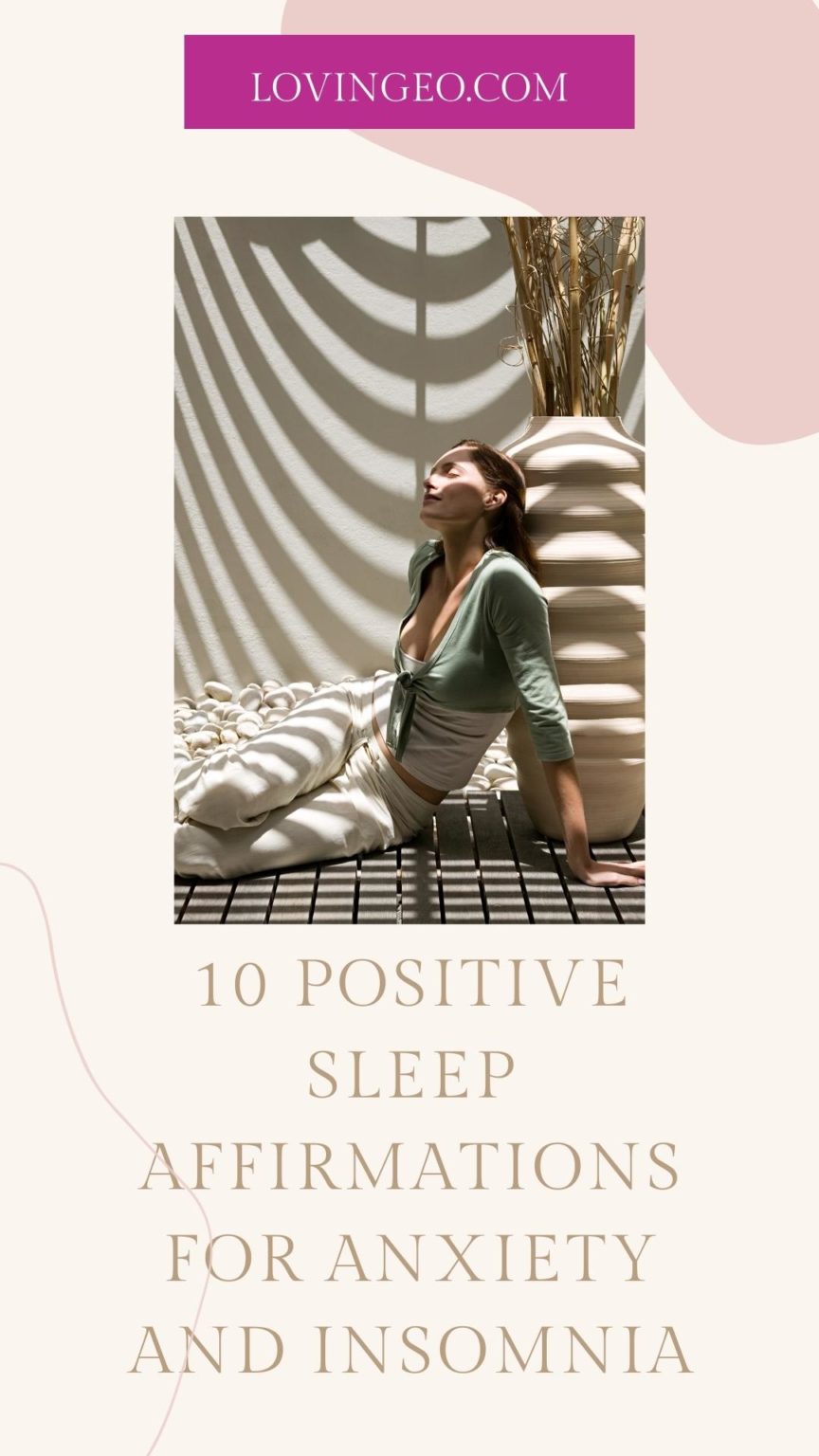 10 Positive Sleep Affirmations for Anxiety and Insomnia - Loving EO